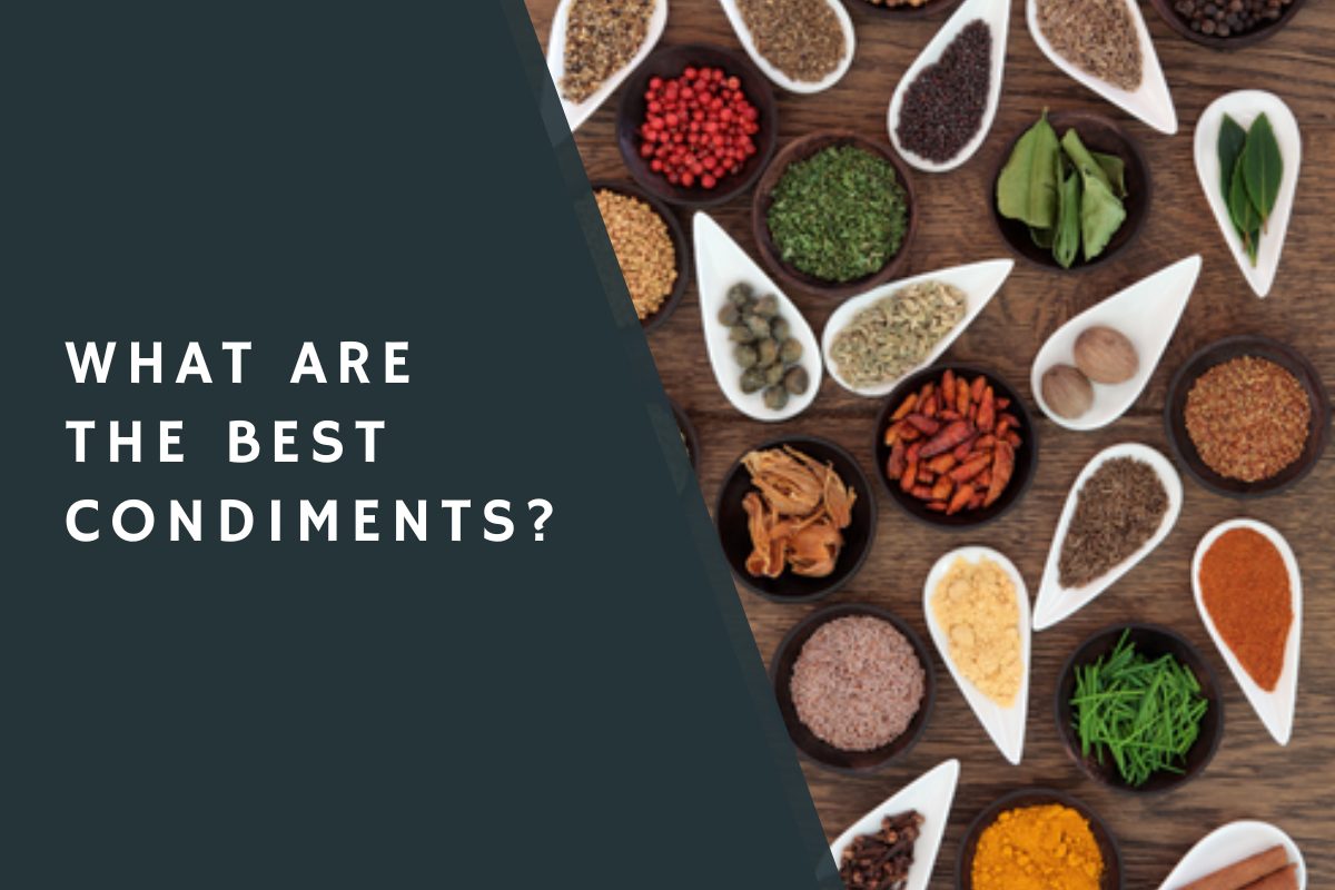 What Are The Best Condiments? - CondimentBucket